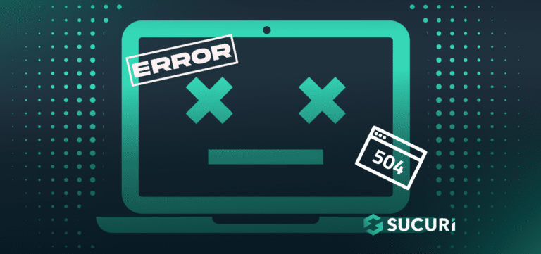 What is HTTP 504 Gateway Timeout & How to Fix It