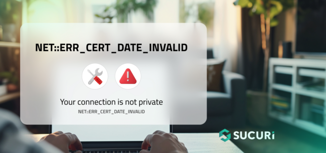 How to Fix the NET::ERR_CERT_DATE_INVALID Error
