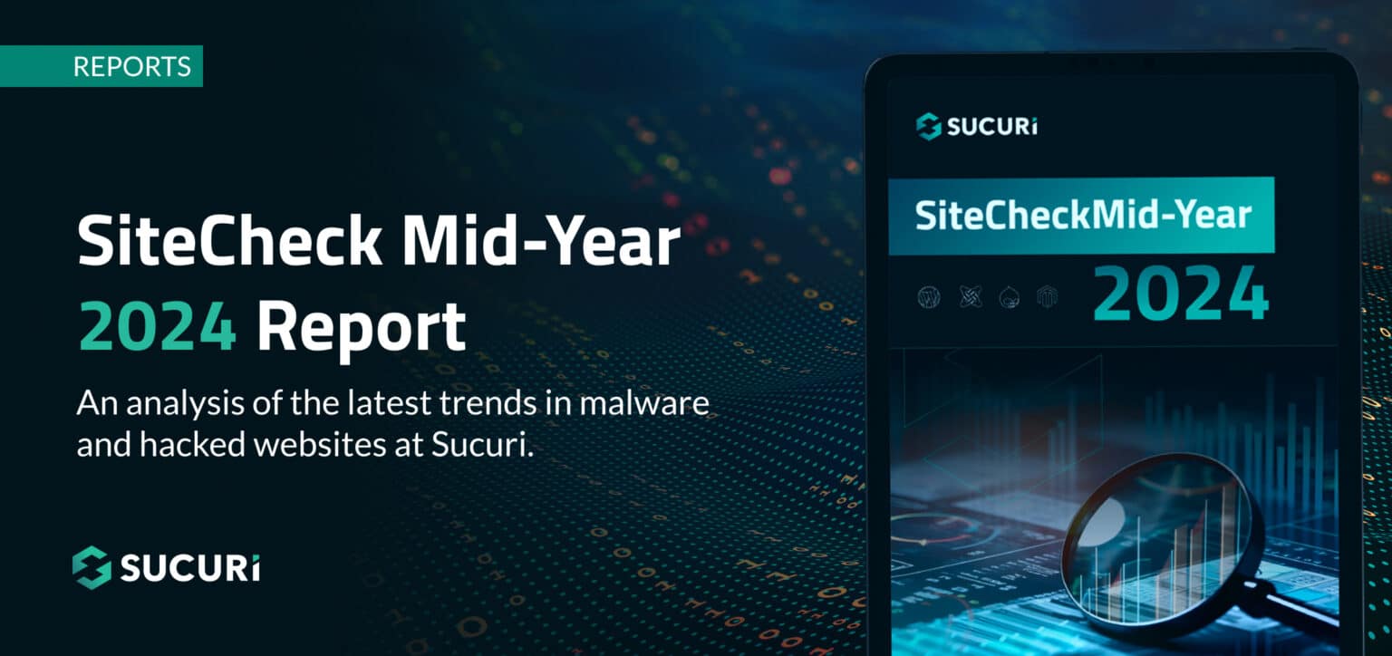 SiteCheck Remote Website Scanner — Mid-Year 2024 Report